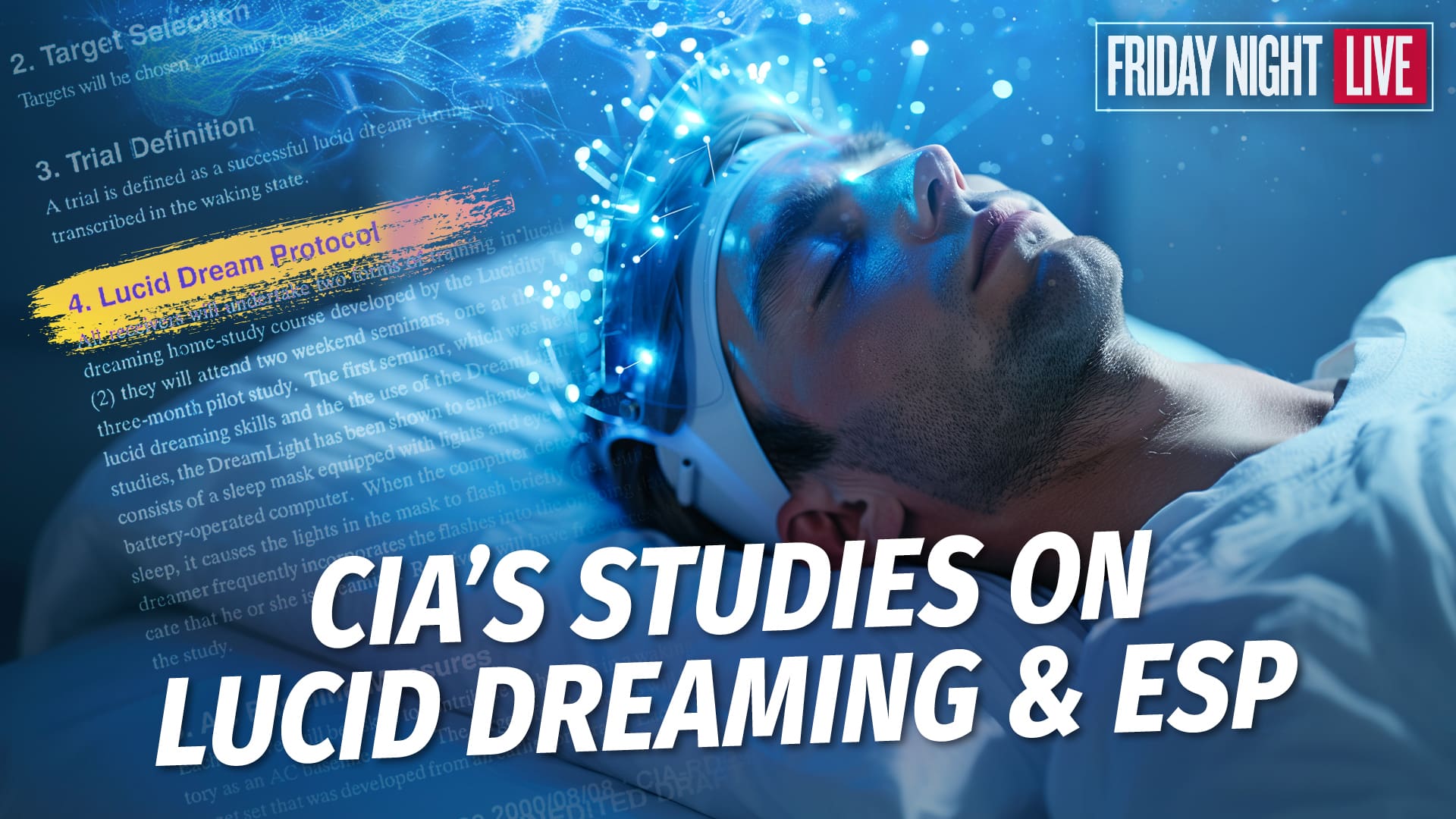 Dreams Can Predict the Future: The CIA’s Studies on Lucid Dreaming & ESP - Rise TV